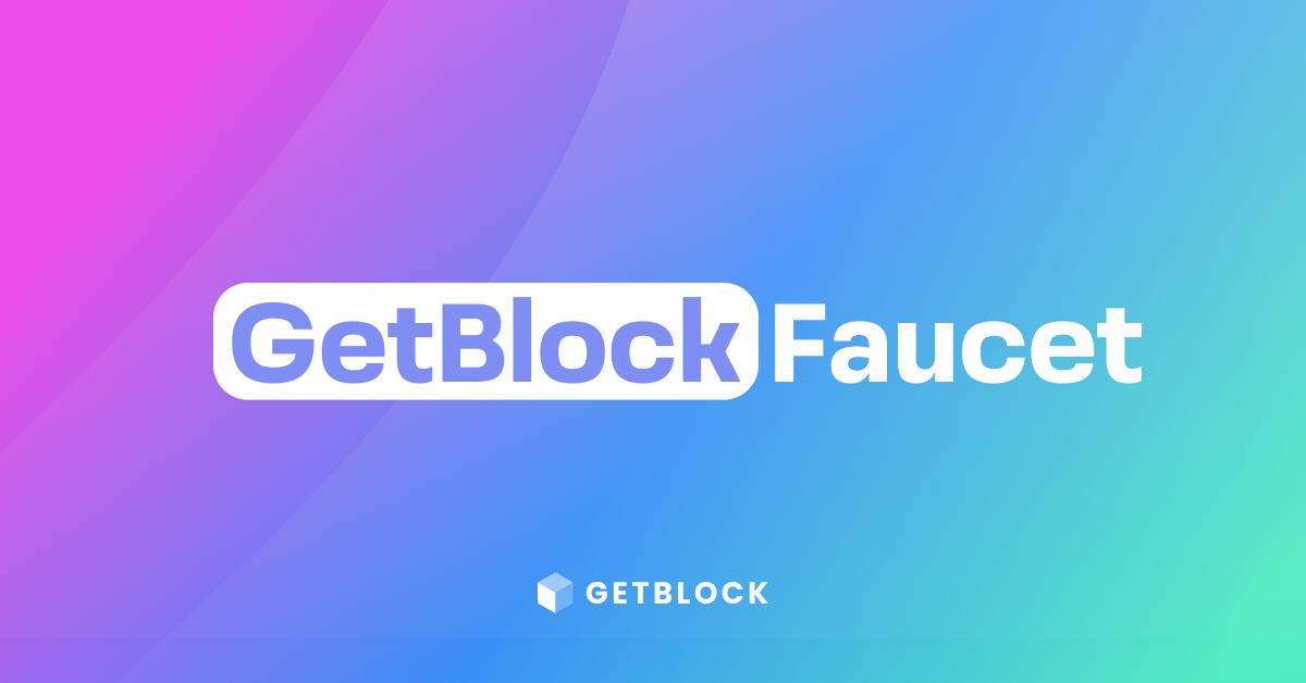 Free crypto faucet list 2025 | GetBlock.io